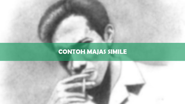 90 Contoh Majas Simile : Pengertian, Ciri-ciri, & Contohnya